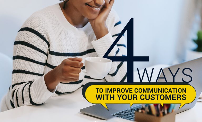 4 Ways to Improve Communication With Your Customers - Digital Alchemy