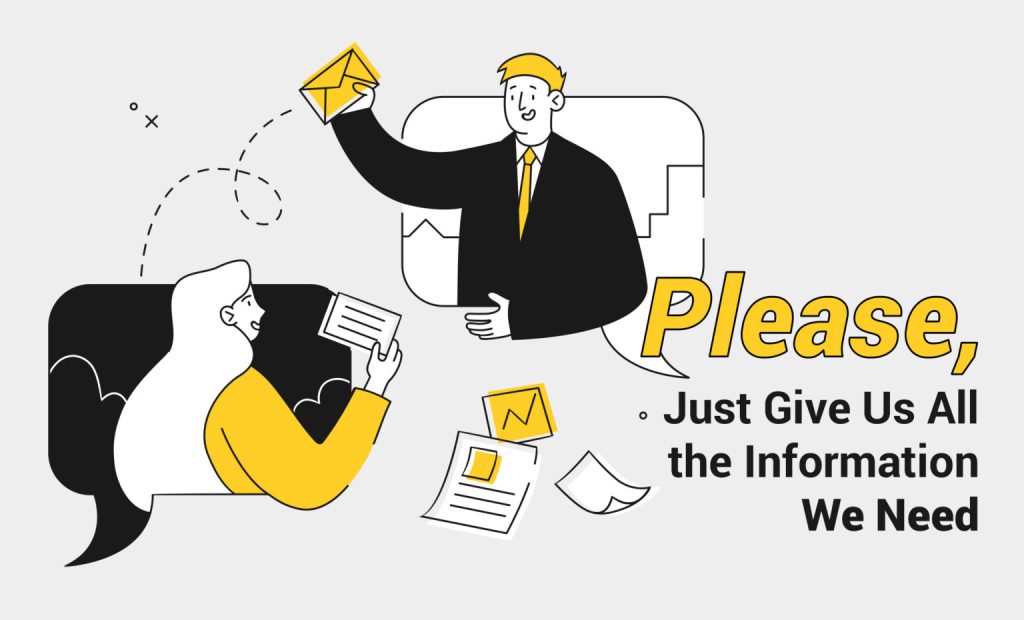 Please, Just Give Us All the Information We Need - Digital Alchemy